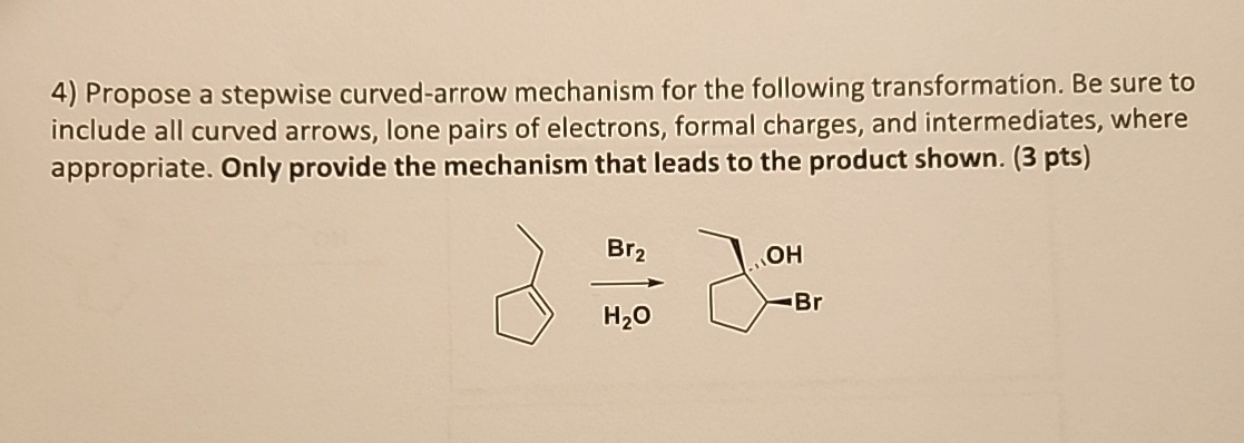 Solved by an EXPERT Propose a stepwise curved-arrow mechanism for the | Chegg.com