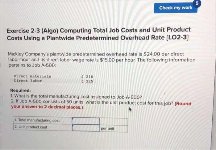 Solved 5 Check my work Exercise 2-3 (Algo) Computing Total | Chegg.com