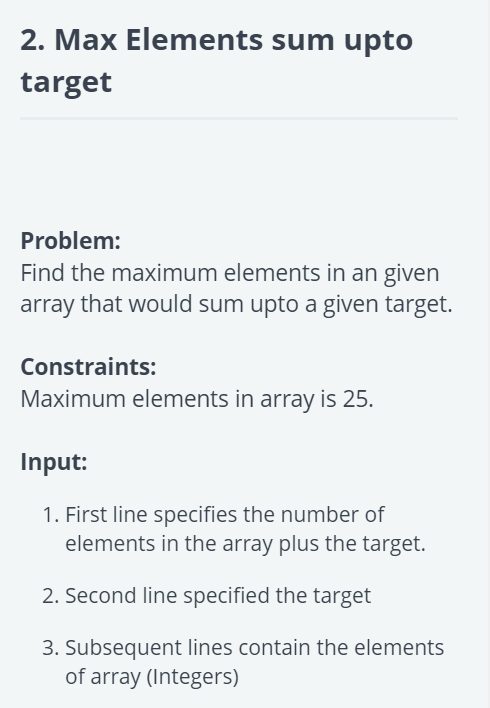 Solved Max Elements sum uptotargetProblem:Find the maximum | Chegg.com