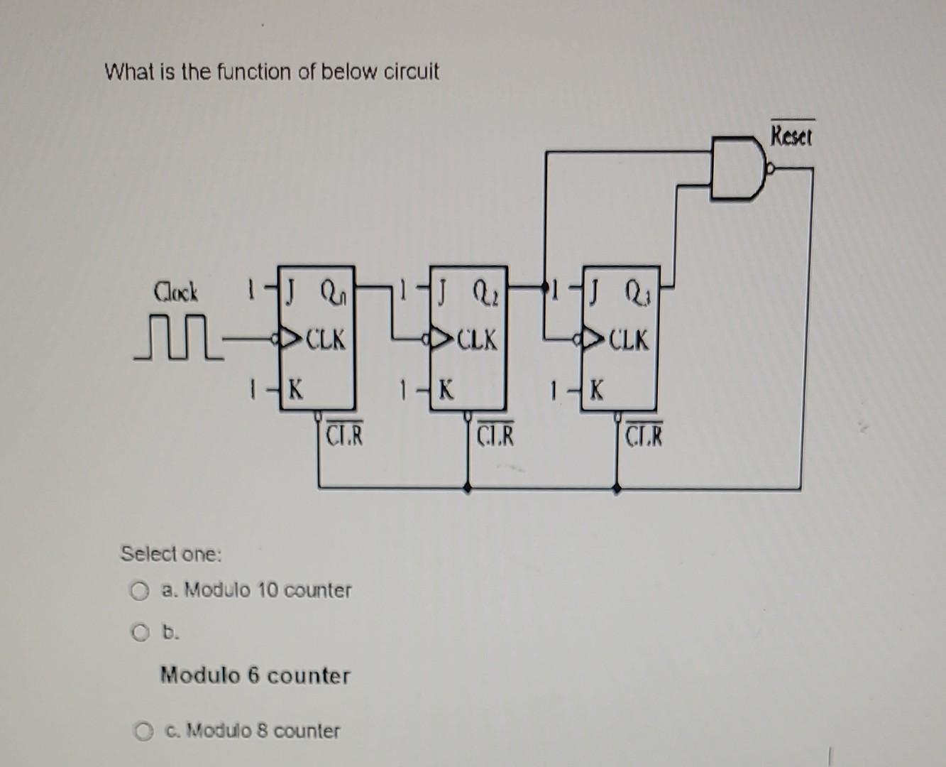 Solved What is the function of below circuit Select one: 3. | Chegg.com