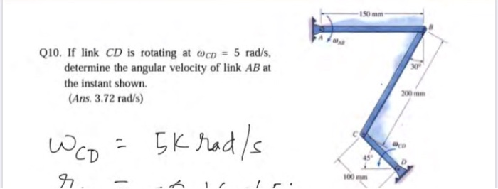 Solved 10 mm Q10. If link CD is rotating at acp = 5 rad/s, | Chegg.com