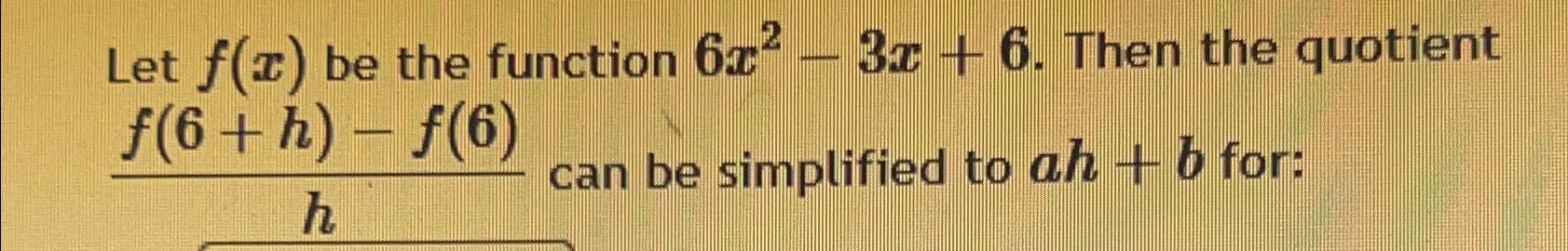 Solved Let F X ﻿be The Function 6x2 3x 6 ﻿then The