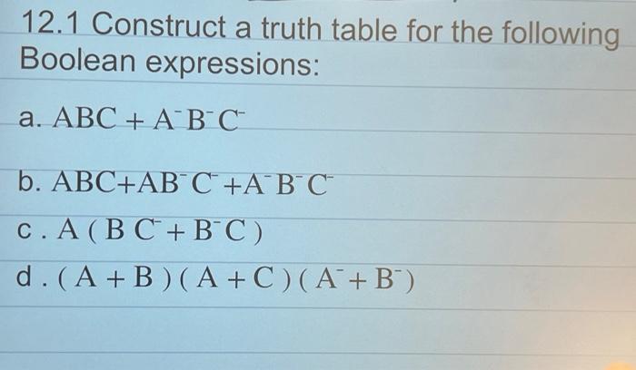 Solved 12.1 Construct a truth table for the following | Chegg.com