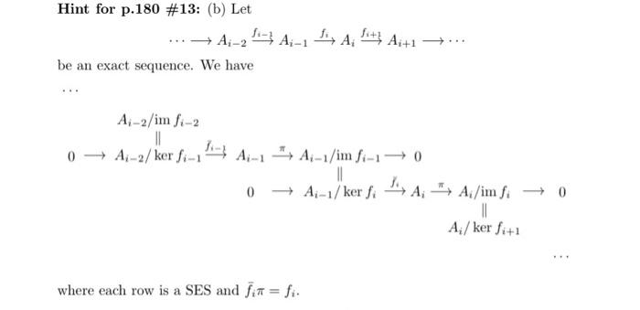 Solved (a) If 0→A→B→fC→0 and 0→C→0D→E→0 are short exact | Chegg.com