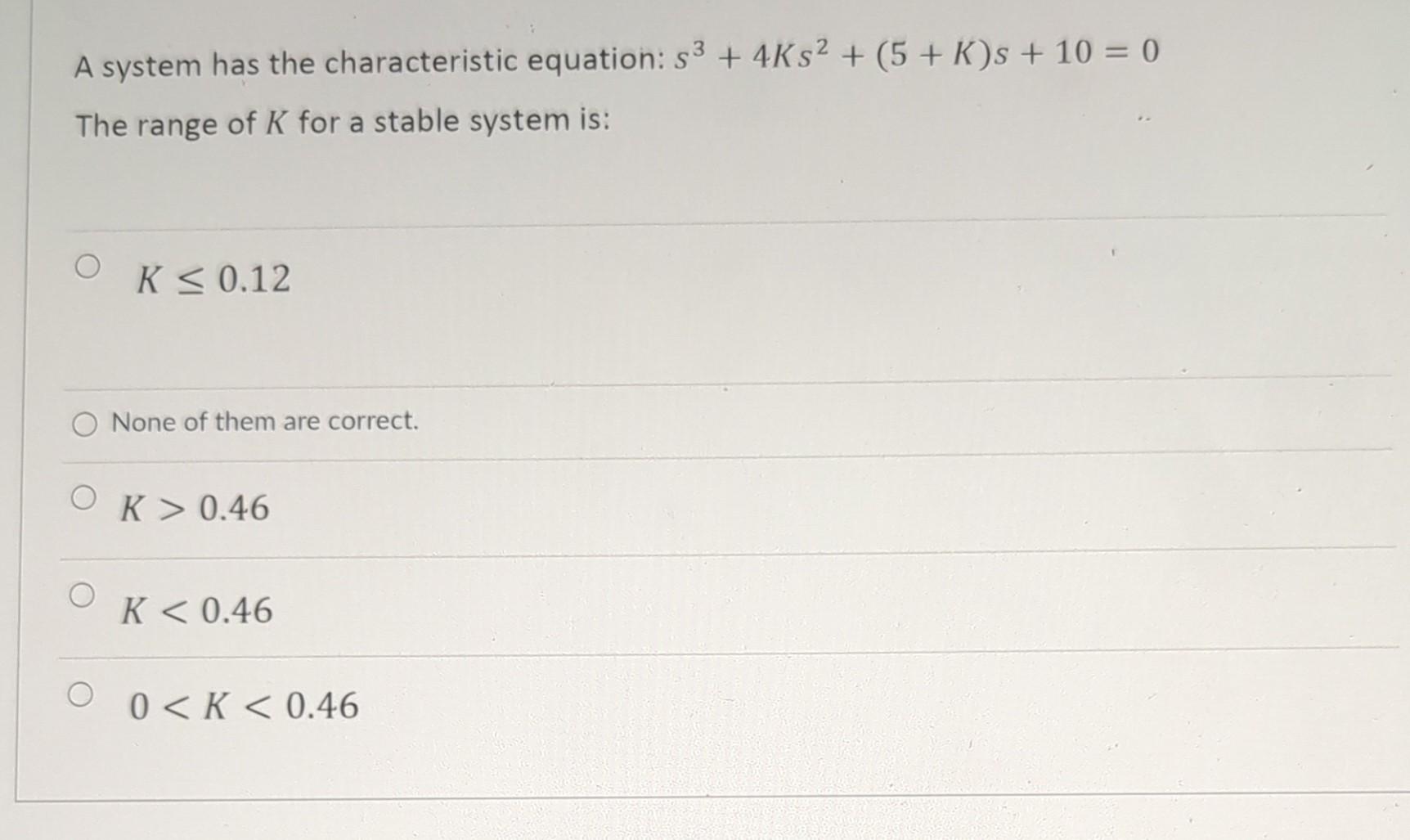 Solved Consider the following unity feedback control | Chegg.com