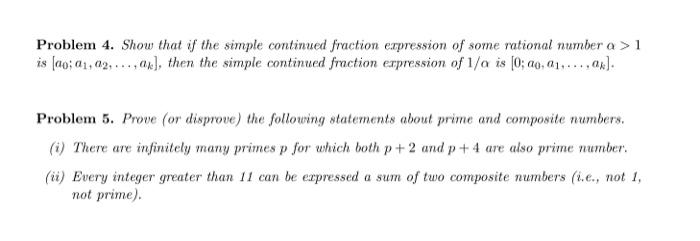 Solved Problem 4. Show that if the simple continued fraction | Chegg.com