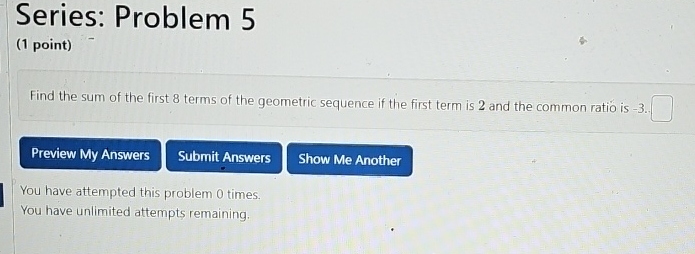 Solved Series Problem 5 1 point Find The Sum Of The First
