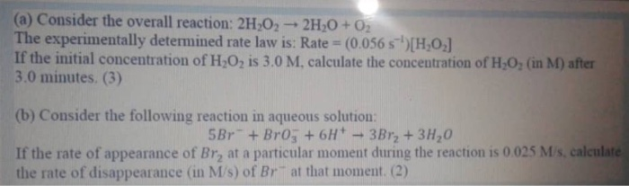 Solved (a) Consider the overall reaction: 2H,02 2H2O + O2 | Chegg.com