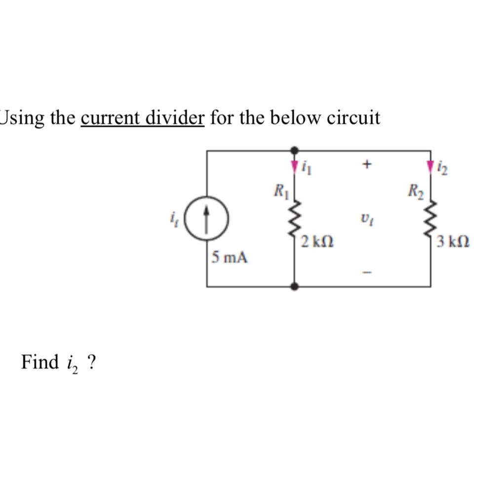 Solved Using the current divider for the below circuitFind | Chegg.com