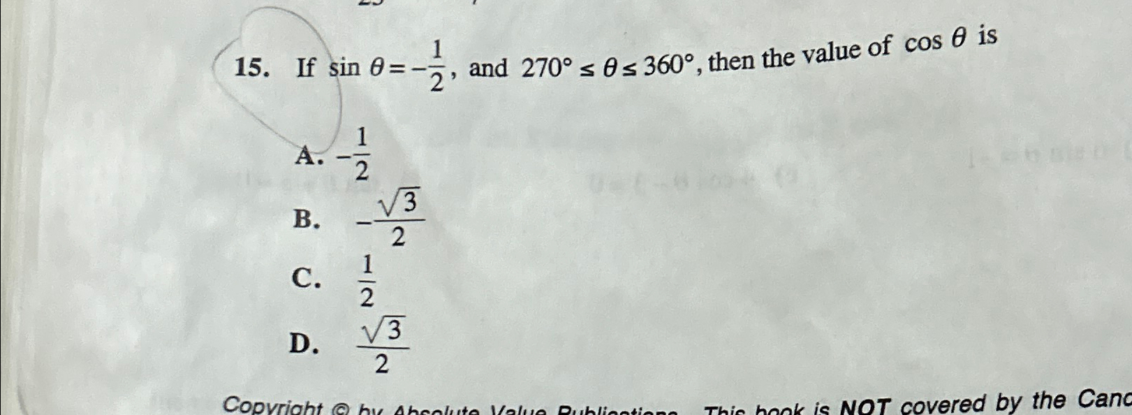 Solved If sinθ=-12, ﻿and 270°≤θ≤360°, ﻿then the value of | Chegg.com