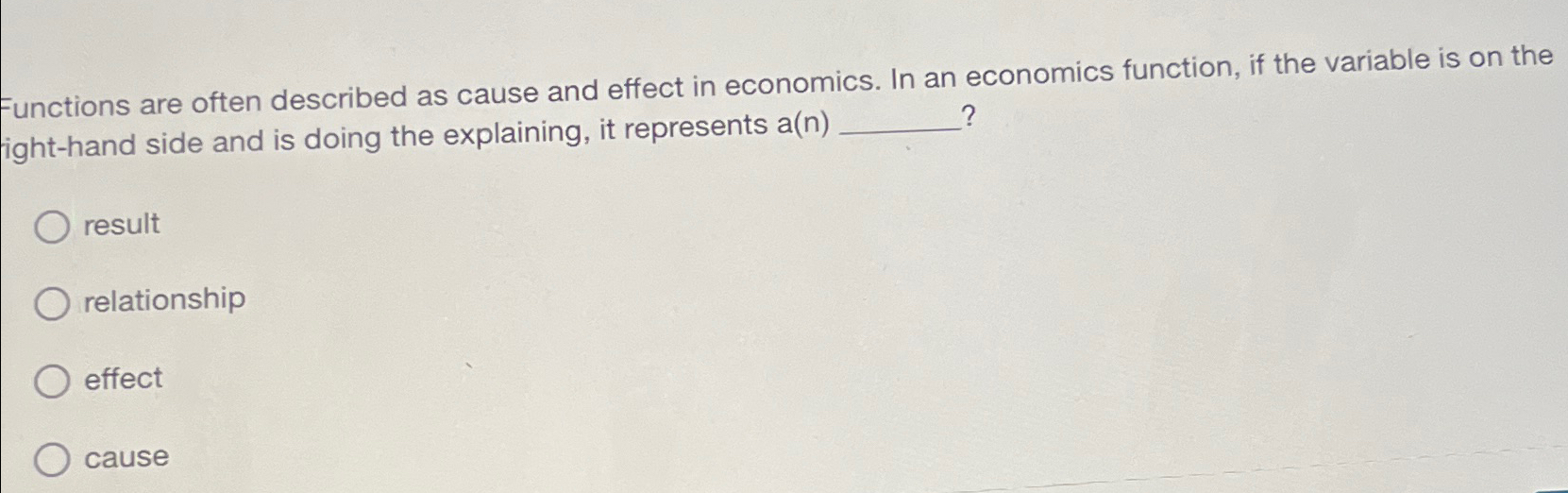Solved Functions are often described as cause and effect in | Chegg.com