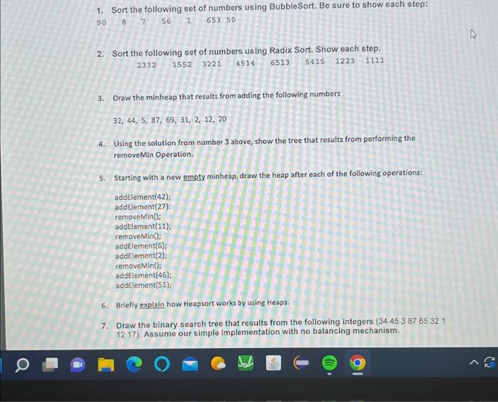 Solved 1. Sort the following set of numbers using | Chegg.com