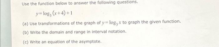 Solved Use the function below to answer the following | Chegg.com