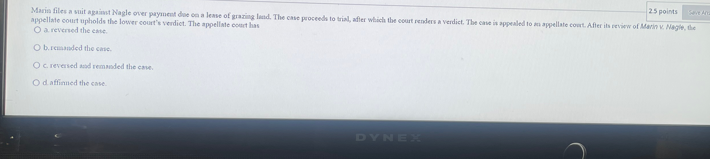 Solved 2.5 ﻿pointsappellate court upholds the lower court's | Chegg.com