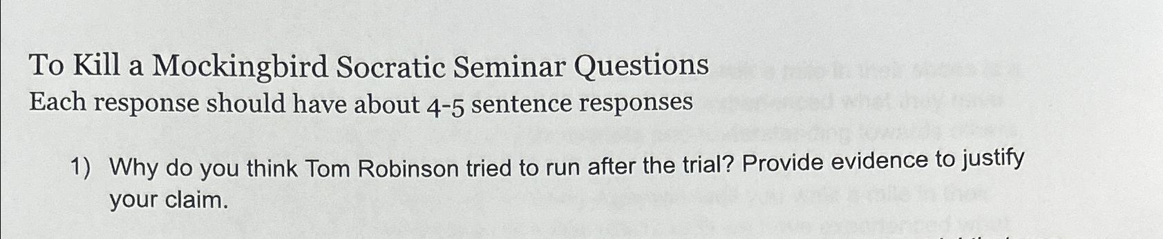 Solved To Kill a Mockingbird Socratic Seminar QuestionsEach | Chegg.com