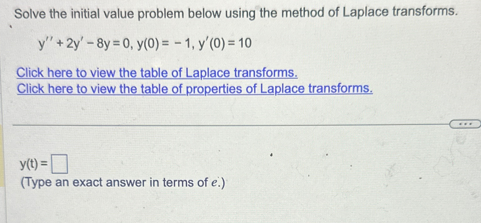 Solve the initial value problem below using the | Chegg.com