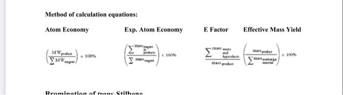 Method of calculation equations: Atom Economy Exp. | Chegg.com