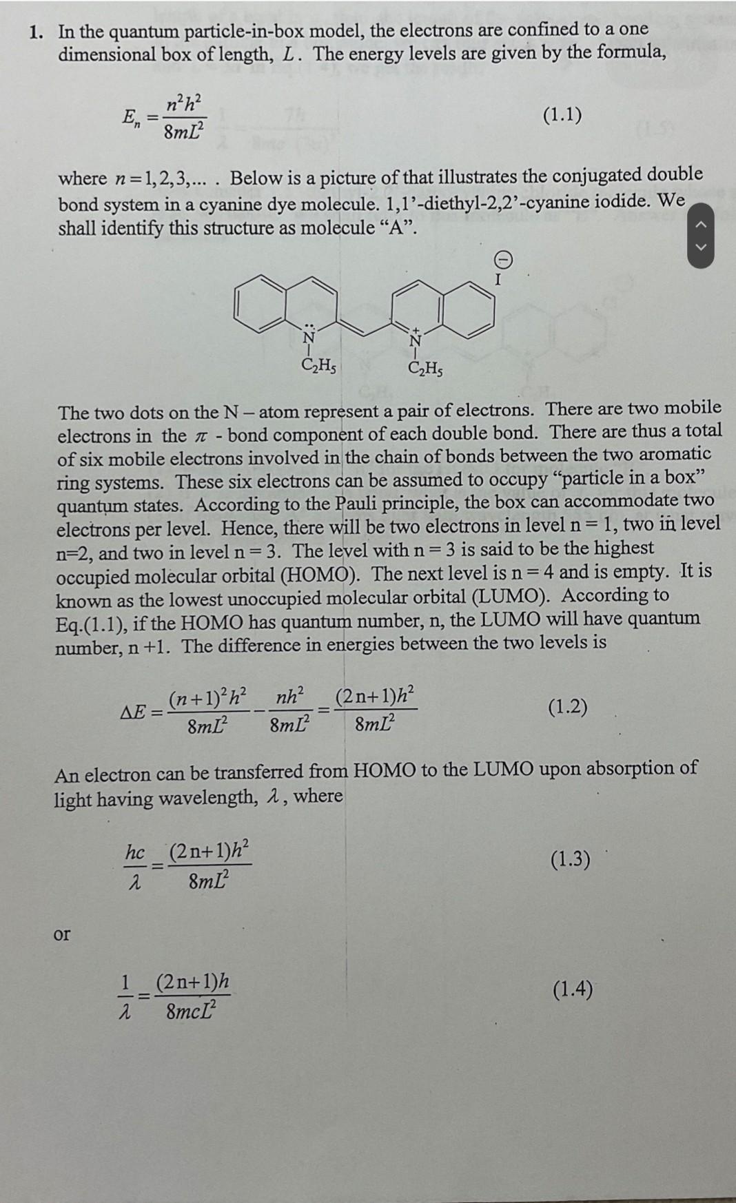 Solved 1. In the quantum particle-in-box model, the | Chegg.com