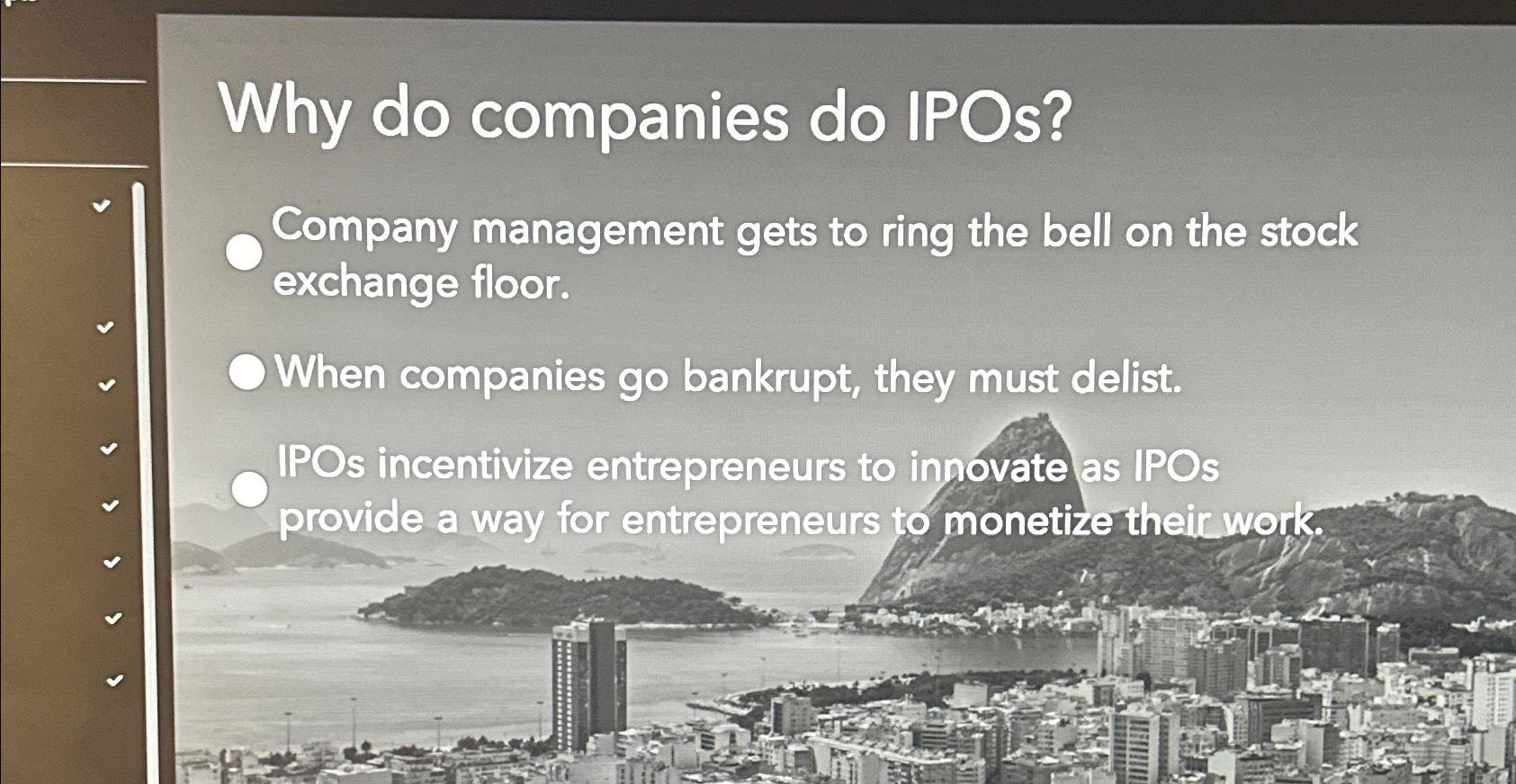 Solved Why do companies do IPOs?Company management gets to | Chegg.com