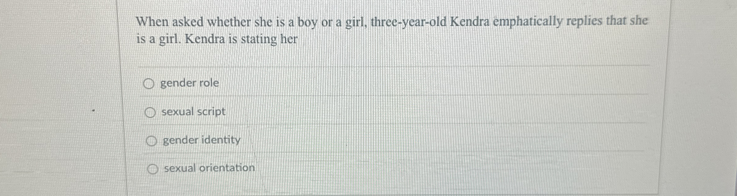 Solved When asked whether she is a boy or a girl, | Chegg.com