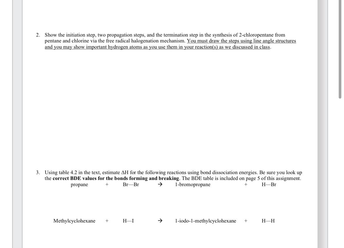 Solved Show the initiation step, two propagation steps, and | Chegg.com