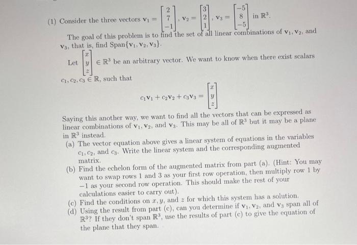 Solved 1) Consider the three vectors | Chegg.com