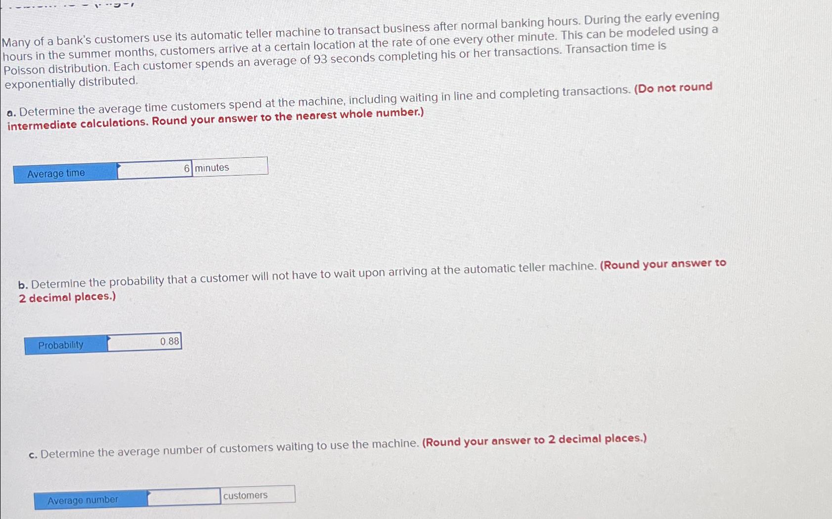 Solved Many of a bank's customers use its automatic teller | Chegg.com