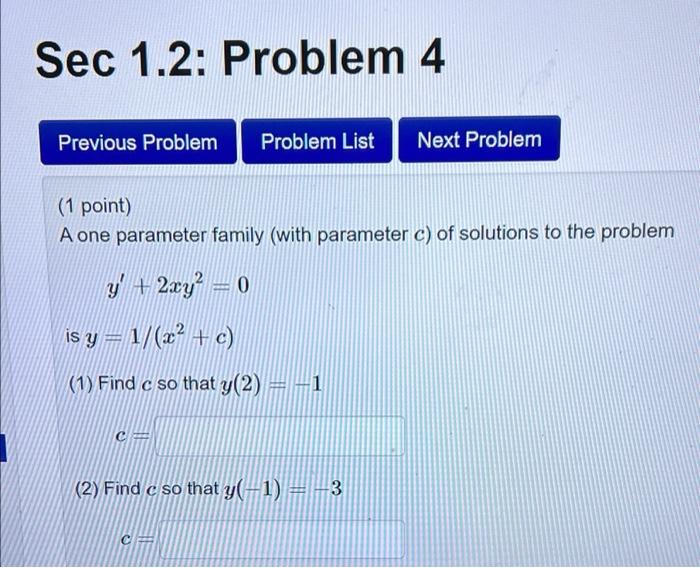 Solved (1 point) A one parameter family (with parameter c ) | Chegg.com