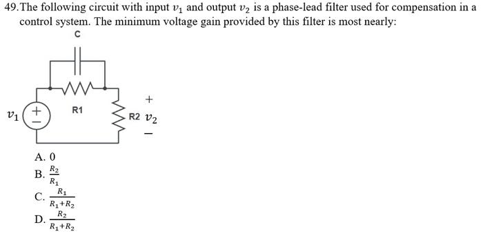 Solved 49.The following circuit with input v1 and output v2 | Chegg.com