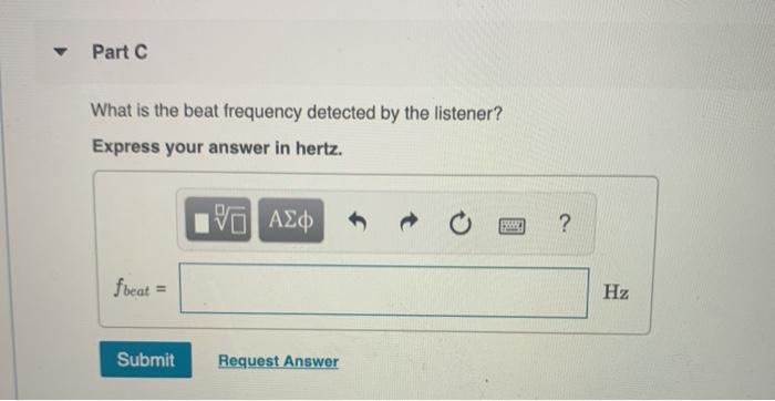Solved Two train whistles, A and B. each have a frequency of | Chegg.com