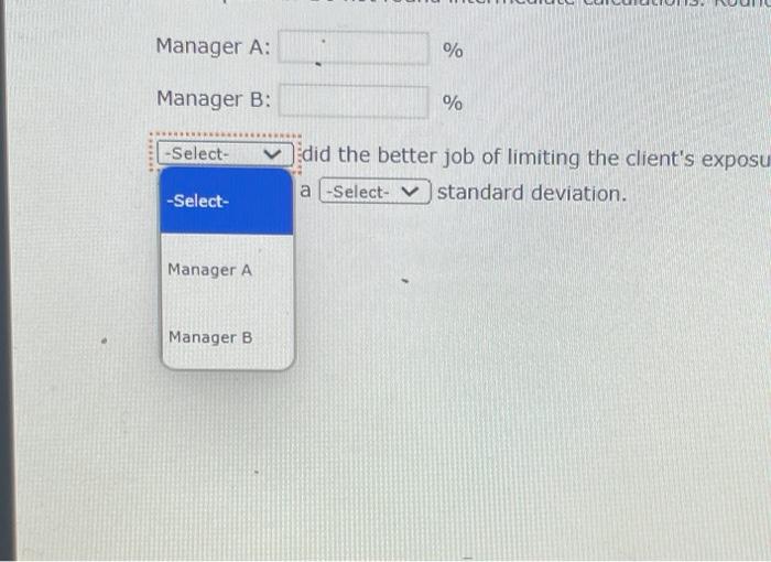 Solved Consider the annual returns produced by two different | Chegg.com