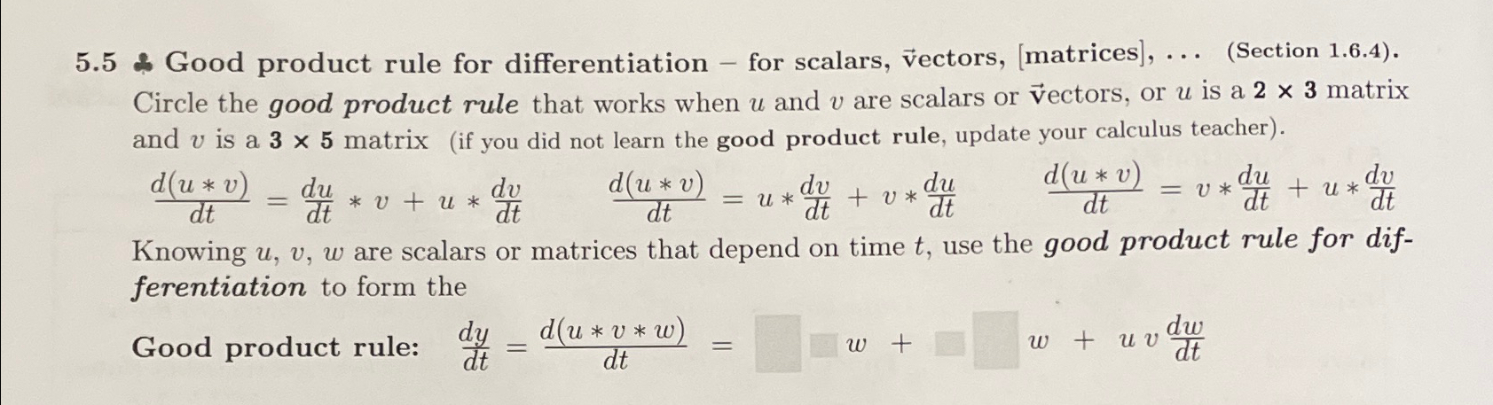 Solved 5.5 ﻿Good product rule for differentiation - ﻿for | Chegg.com