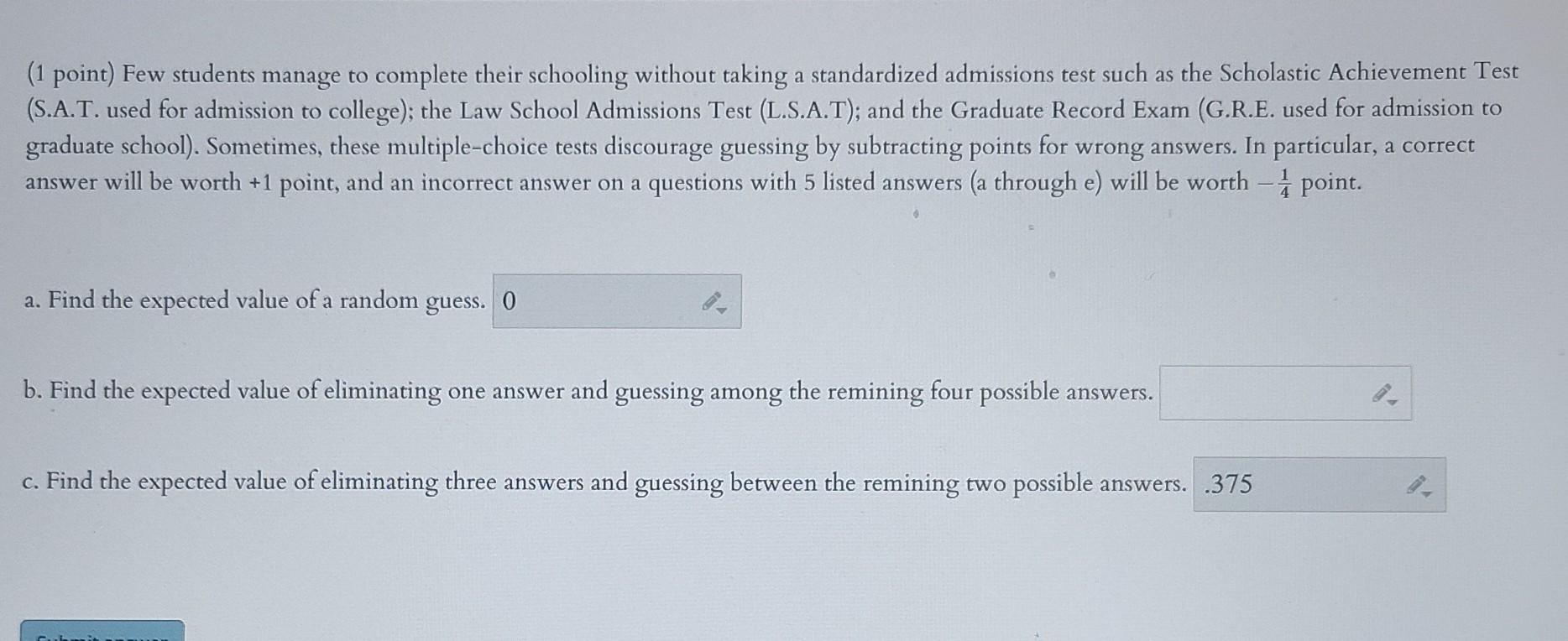 Solved (1 point) Few students manage to complete their | Chegg.com