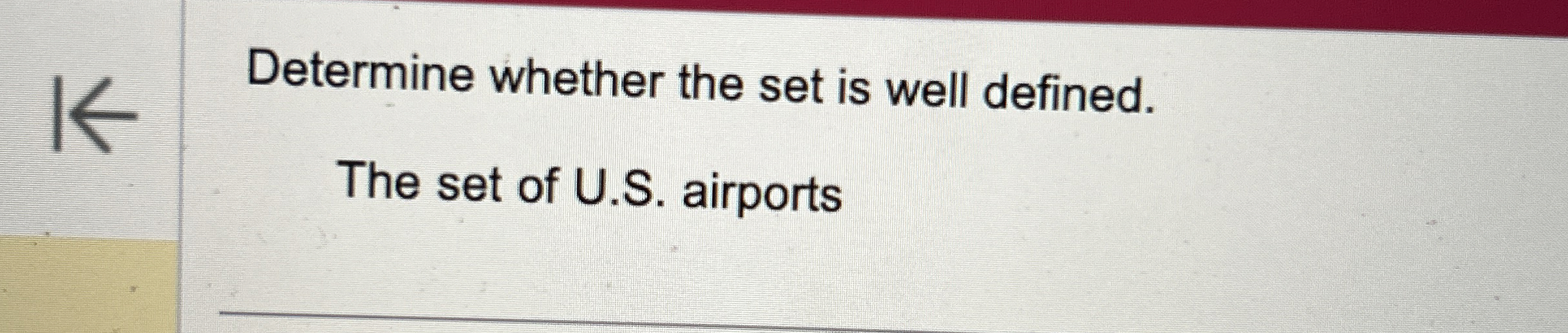 Determine whether the set is well defined.The set of | Chegg.com