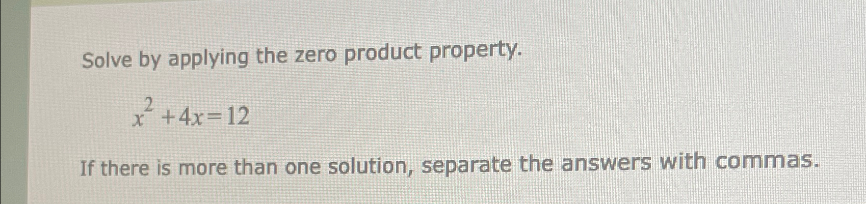 Solved Solve by applying the zero product | Chegg.com