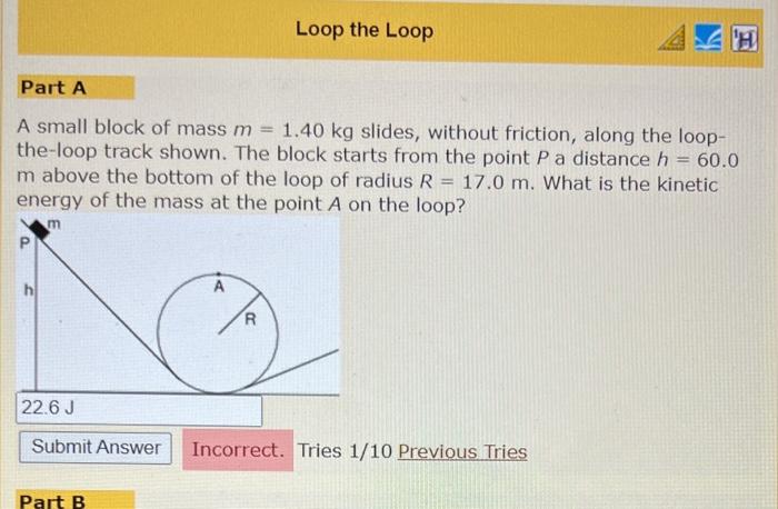 Solved A small block of mass m=1.40 kg slides, without | Chegg.com