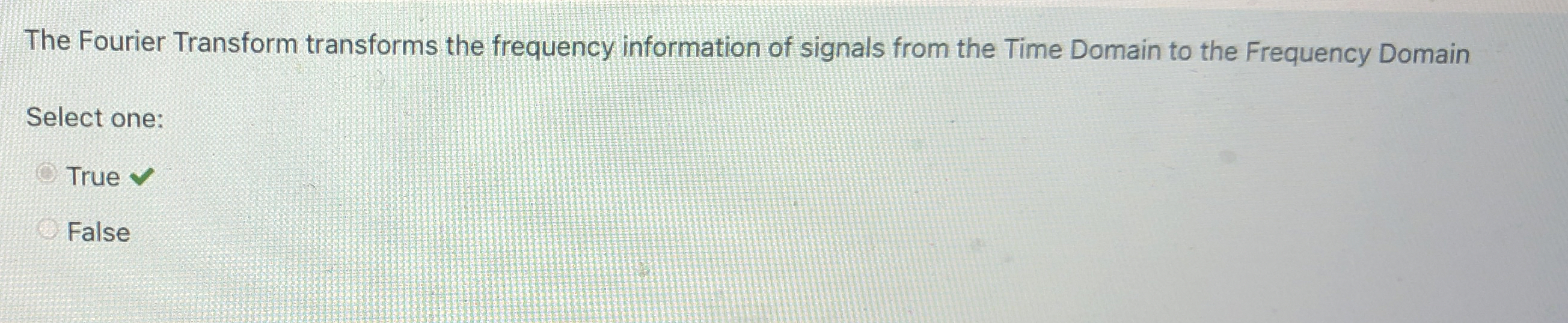 Solved The Fourier Transform transforms the frequency | Chegg.com