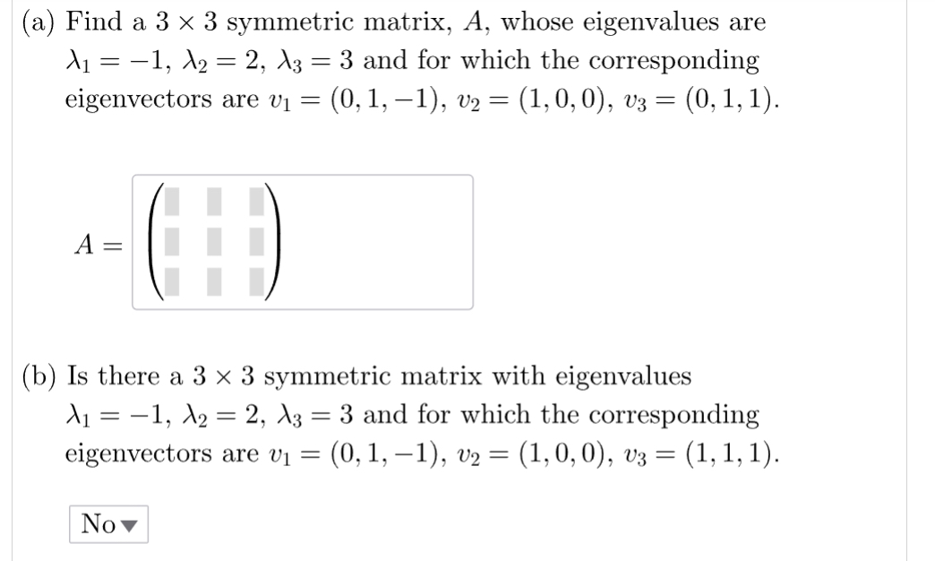 (a) ﻿Find a 3×3 ﻿symmetric matrix, A, ﻿whose | Chegg.com