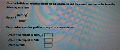 Solved Give the individual reaction orders for all | Chegg.com