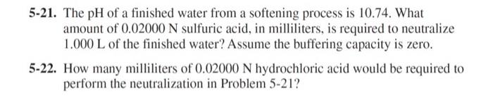 Solved 5-21. The pH of a finished water from a softening | Chegg.com