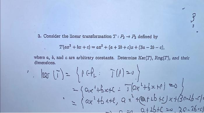 Solved 3. Consider the linear transformation T:P2→P2 defined | Chegg.com