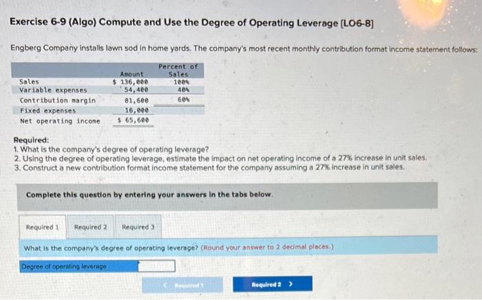 Solved Exercise 6-9 (Algo) Compute and Use the Degree of | Chegg.com