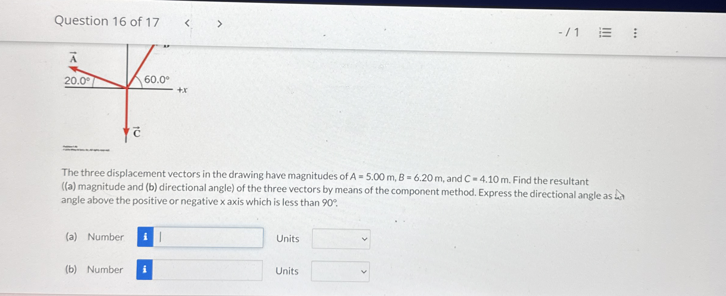 Solved Question 16 ﻿of 17/ 1The three displacement vectors | Chegg.com