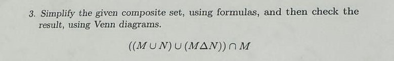 Solved Simplify the given composite set, using formulas, and | Chegg.com