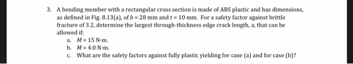 Solved 3. A bending member with a rectangular cross section | Chegg.com
