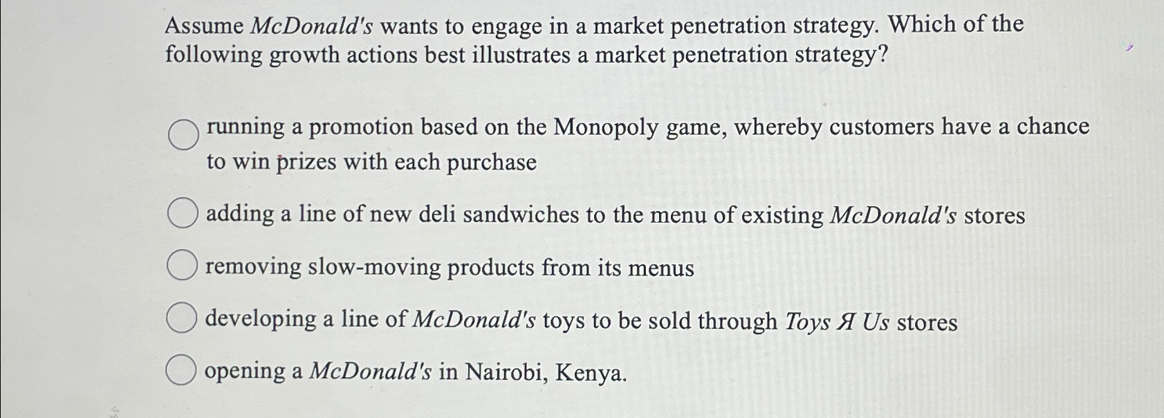 Solved Assume McDonald's wants to engage in a market | Chegg.com