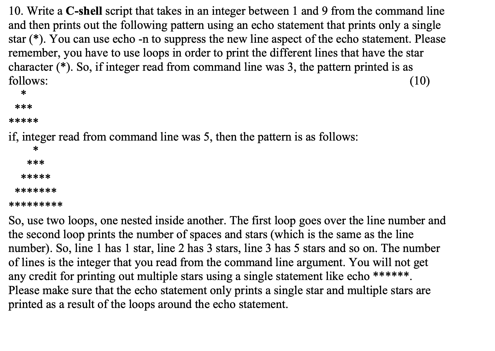 Solved So, ﻿use two loops, one nested inside another. The | Chegg.com