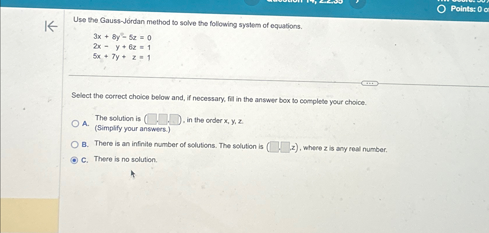 Solved Use the Gauss-Jordan method to solve the following | Chegg.com