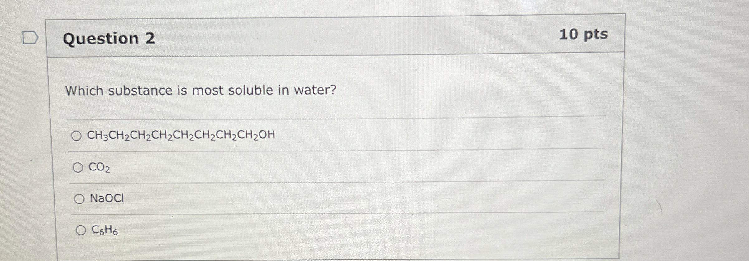 Solved Question 210 ﻿ptsWhich substance is most soluble in | Chegg.com