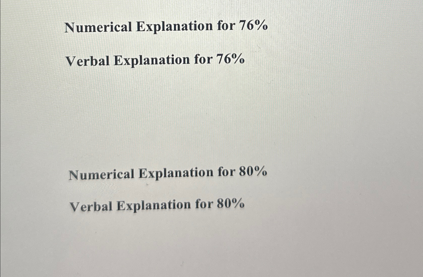 Solved Numerical Explanation for 76%Verbal Explanation for | Chegg.com